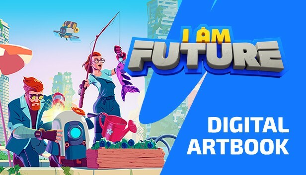 I Am Future Digital Artbook on Steam
