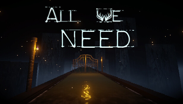 All We Need on Steam