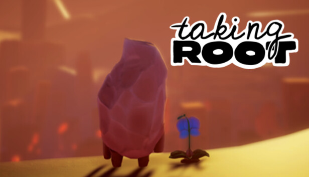Taking Root - Academic Version on Steam