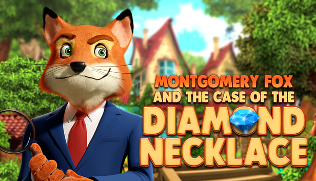 Detective Montgomery Fox: The Case of Diamond Necklace on Steam