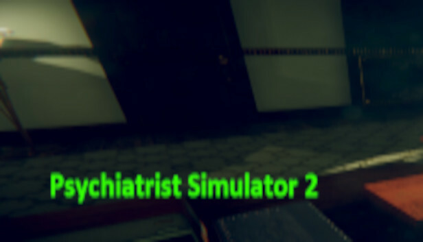 Psychiatrist Simulator 2: Prologue บน Steam