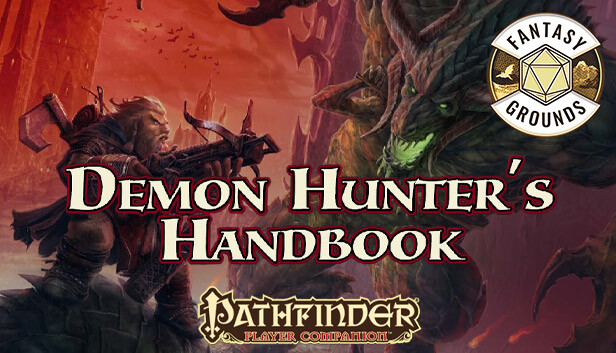 Fantasy Grounds - Pathfinder RPG - Pathfinder Companion: Demon Hunter's ...