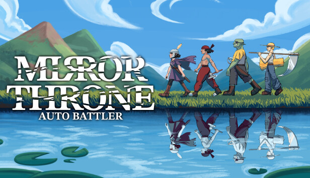 Mirror Throne: Auto Battler on Steam