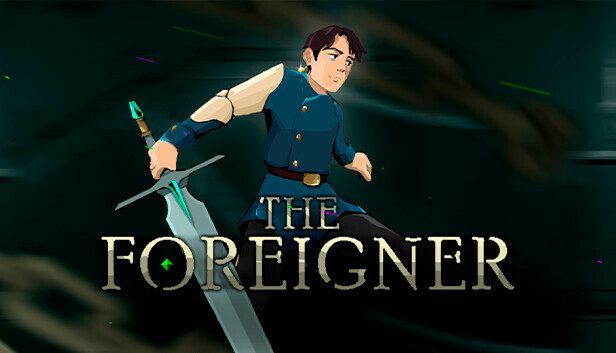 The Foreigner - Steam News Hub