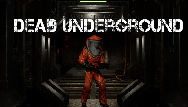 Dead Underground on Steam