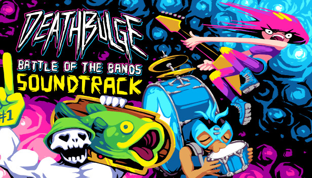 Deathbulge: Battle of the Bands Soundtrack on Steam