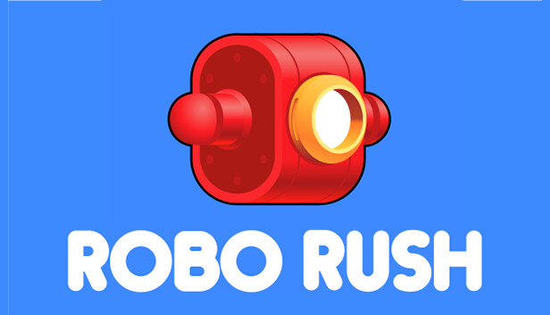 Robo Rush on Steam