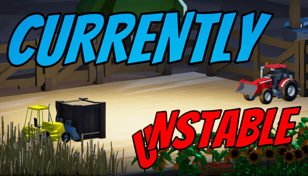 Currently Unstable on Steam