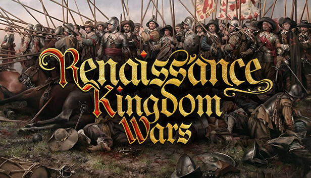 Renaissance Kingdom Wars on Steam