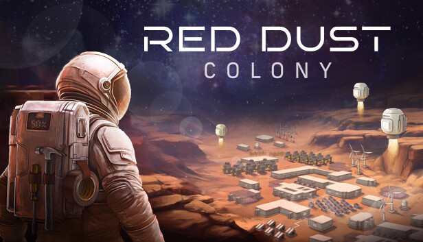 Red Dust Colony on Steam