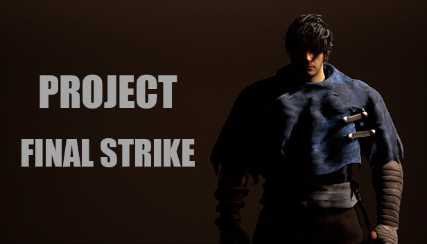 Project Final Strike 最终冲击计划 - Steam News Hub