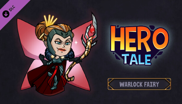 Hero Tale - Warlock Fairy on Steam