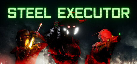 Steel Executor on Steam