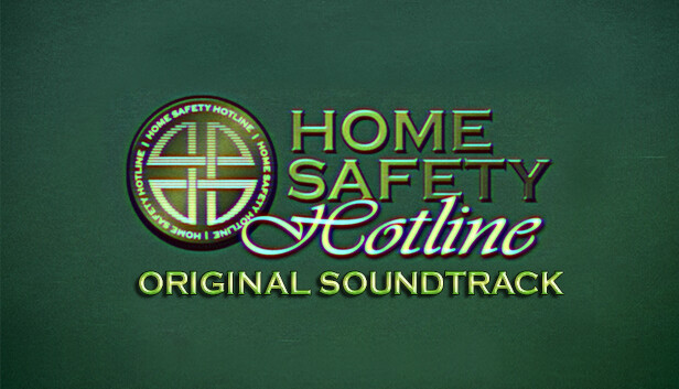Home Safety Hotline OST บน Steam