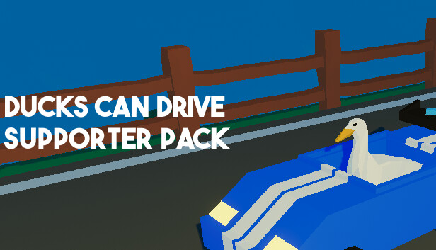 Ducks Can Drive - Supporter Pack on Steam