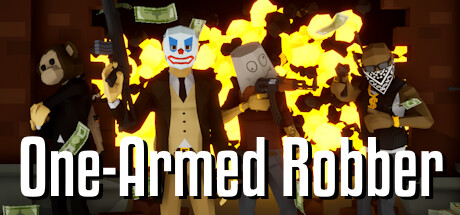 One-armed robber on Steam