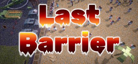 Steam Community :: Last Barrier