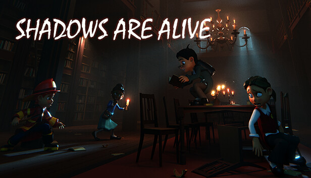 Shadows Are Alive on Steam