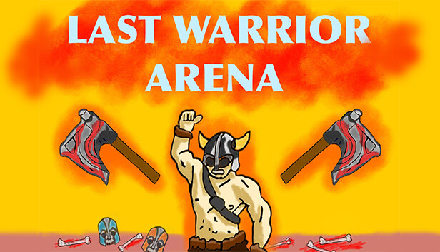 Last Warrior Arena on Steam