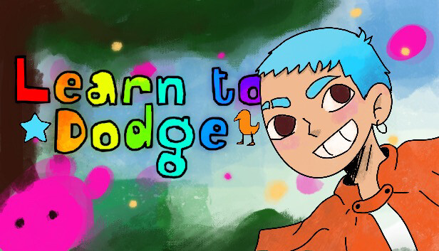 Learn to Dodge - Steam News Hub
