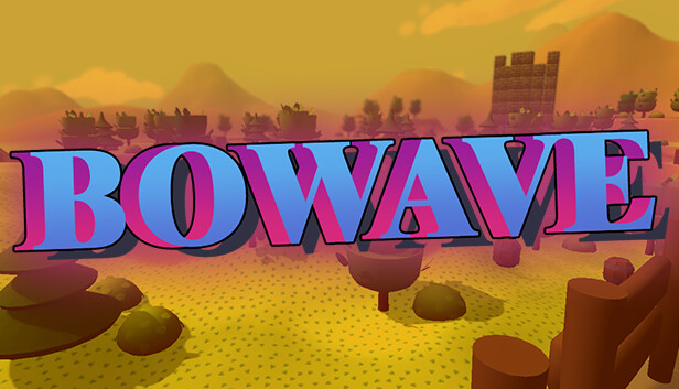 Bowave on Steam