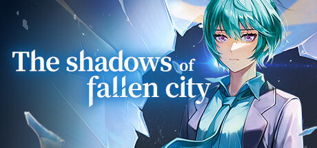Steam Community :: The Shadows of Fallen City