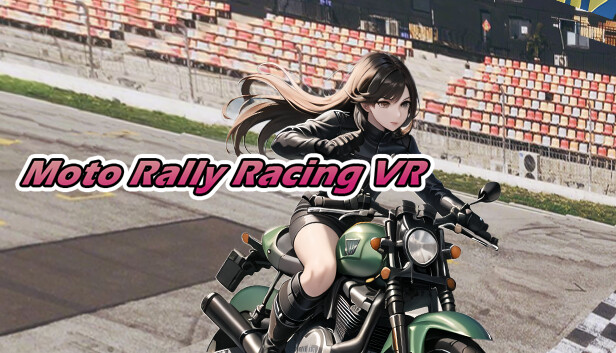 Moto Rally Racing VR on Steam