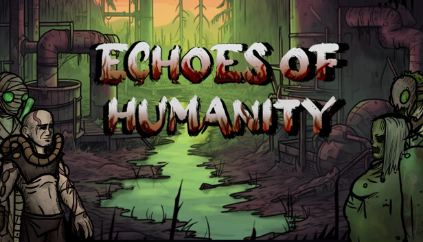 Echoes of Humanity on Steam