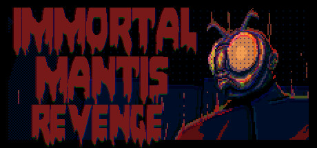 Steam Community :: Immortal Mantis: Revenge