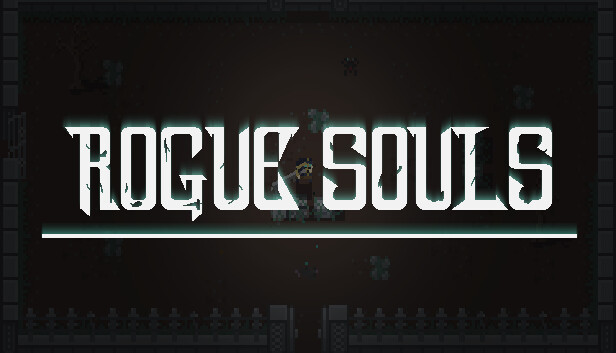 Rogue Souls on Steam
