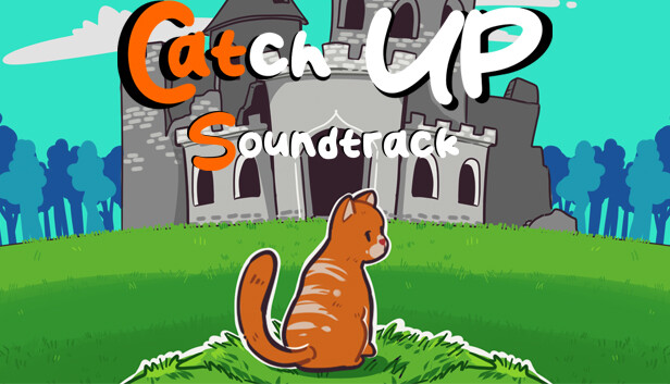 Catch Up Soundtrack on Steam