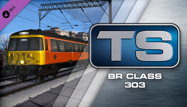 Train Simulator: BR Class 303 EMU Add-On - Steam News Hub