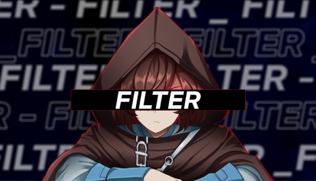 FILTER on Steam