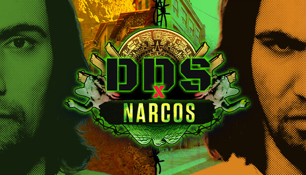 DDS x Narcos on Steam