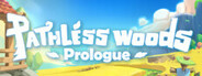 Pathless Woods: Prologue - 0.463 version update - Steam News