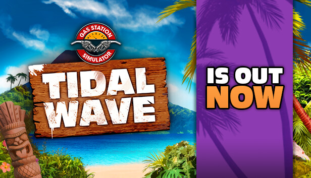 Gas Station Simulator - Tidal Wave DLC no Steam