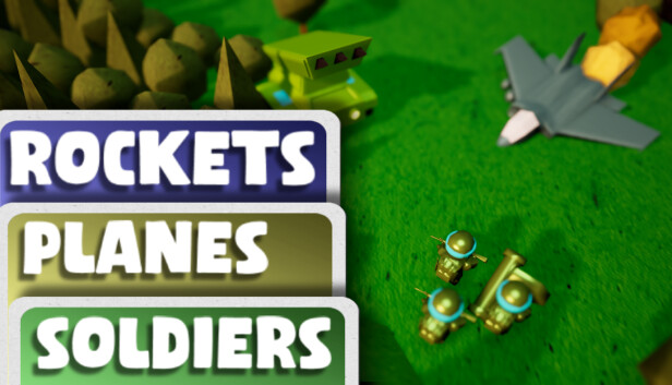 Rockets, Planes, Soldiers on Steam