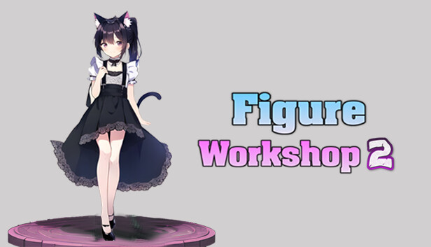 Figure Workshop2 on Steam