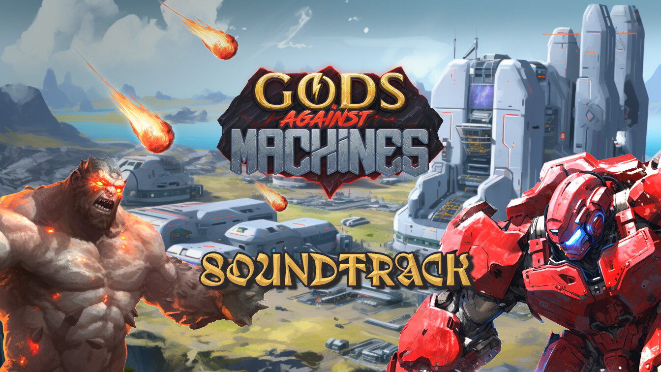 Gods Against Machines Soundtrack on Steam