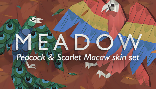 Meadow: Peacock and Scarlet Macaw Skin Pack on Steam