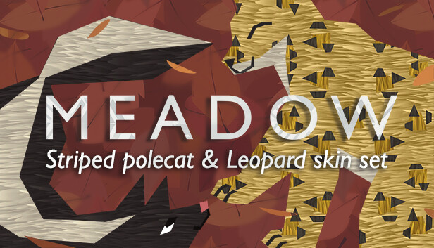Meadow: Striped Polecat and Leopard Skin Pack - Steam News Hub