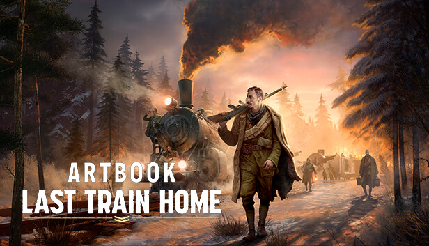Last Train Home Artbook on Steam