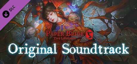 Paper Bride 5: Two Lifetimes - Original Soundtrack on Steam