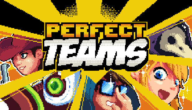 Perfect Teams - Steam News Hub