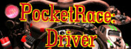 Pocket Race: Driver - Update Pocket Race: Driver v1.1.4 - Steam News