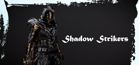 Shadow Strikers on Steam