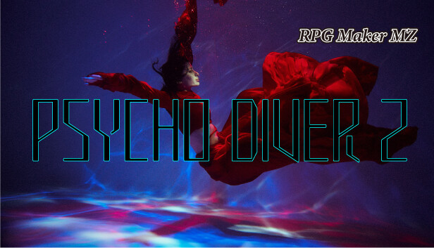 RPG Maker MZ - PSYCHO DIVER 2 on Steam