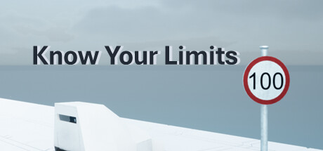 Know Your Limits General Discussions :: Steam Community