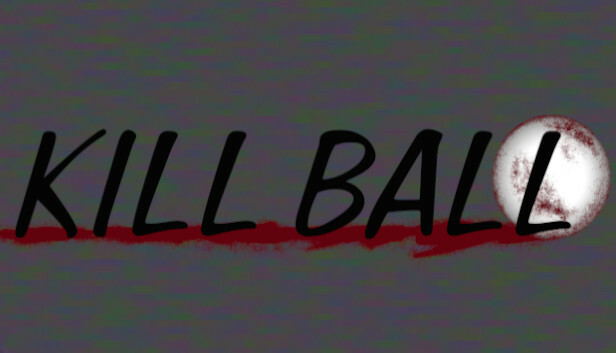 Kill Ball on Steam