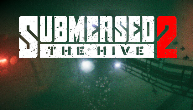 Submersed 2 - The Hive on Steam